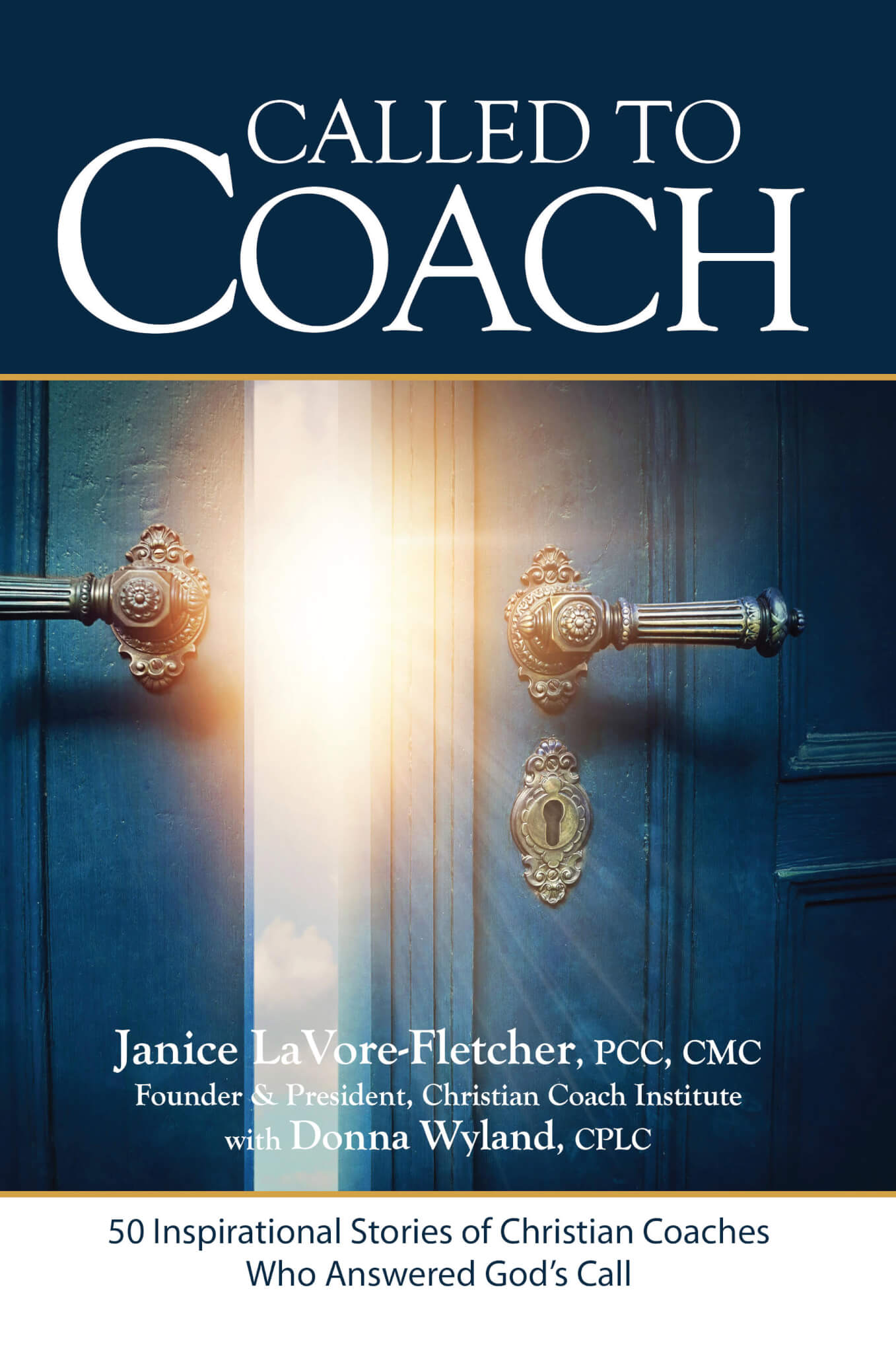 Called to Coach Book - Christian Coach Institute
